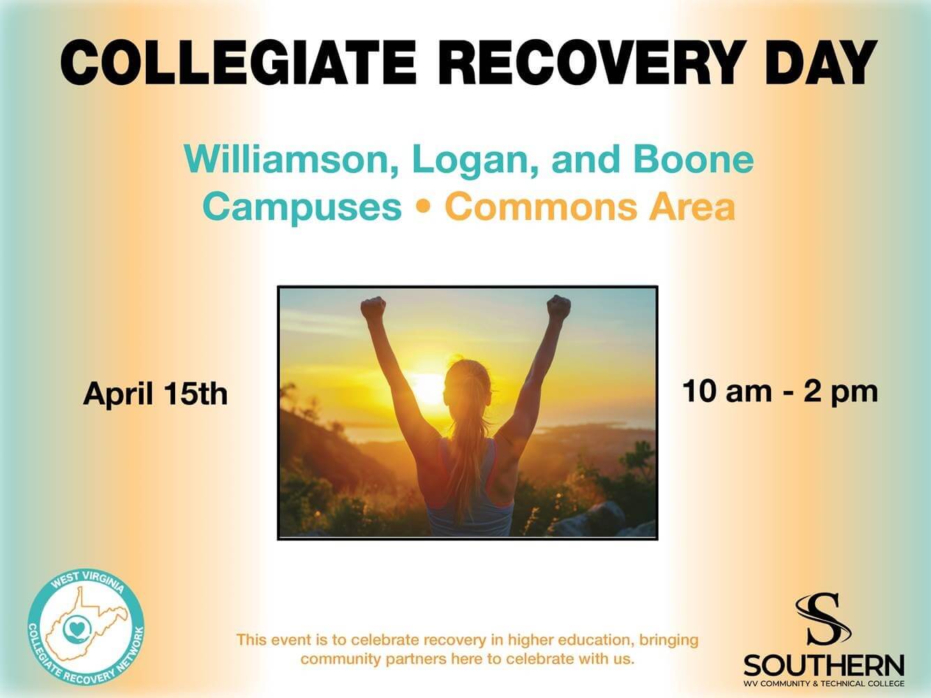 Collegiate Recovery Day Southern West Virginia Community And